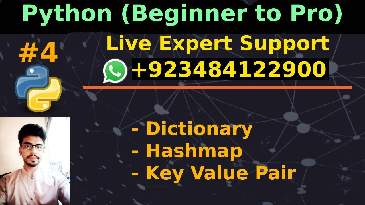 Python Tutorials 4 Python Dictionaries Tutorial Key Value Pair