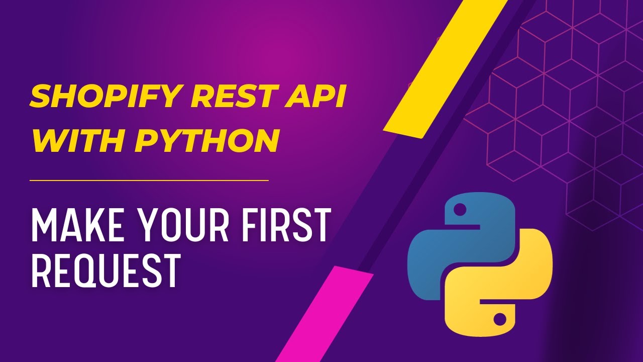 How To Make A Shopify Rest Api Call With Python Youtube