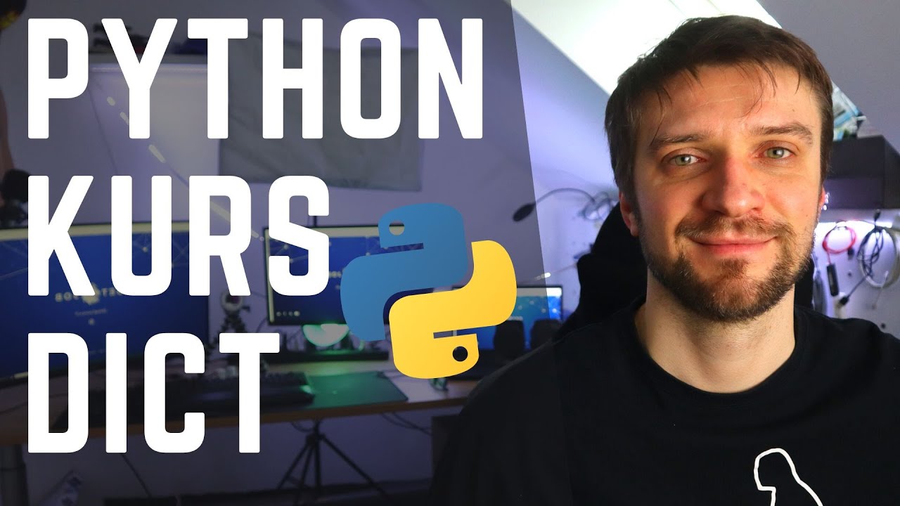 Python Kurs Dict Youtube