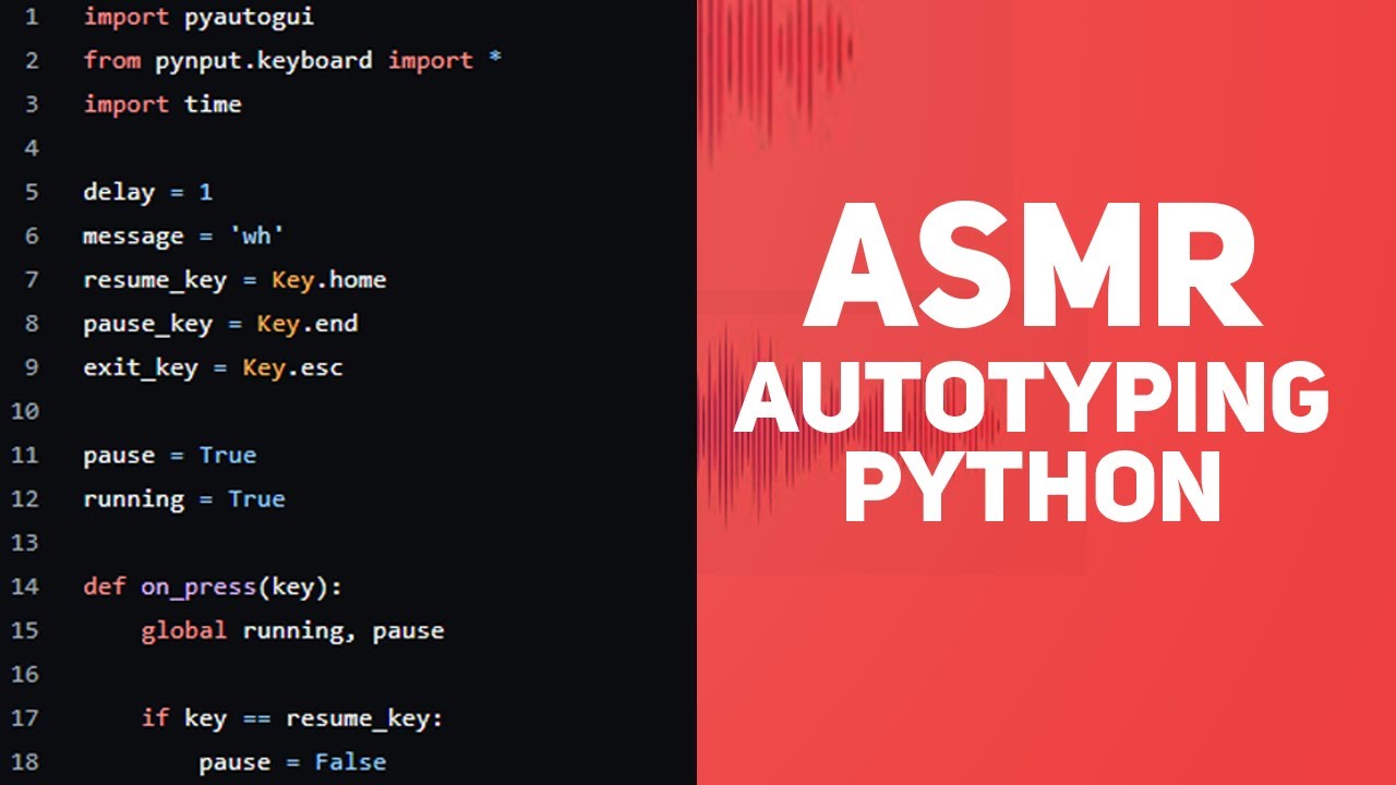Asmr Autotyping Python Pyautogui Pynput Youtube