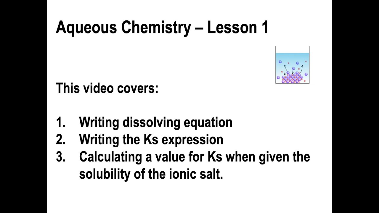 Aqueous Chemistry Lesson 1 Youtube