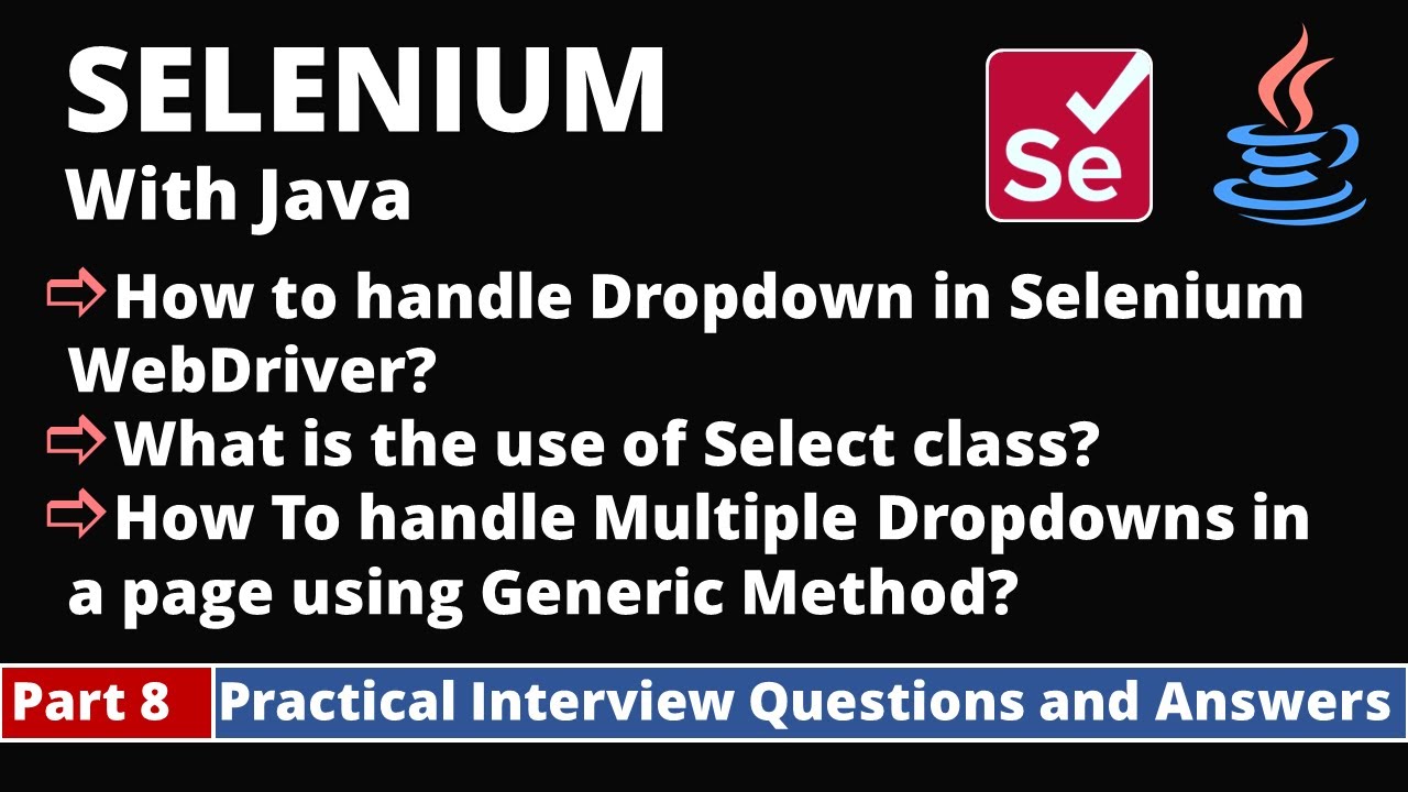 Part8 Selenium With Java Tutorial Practical Interview Questions And