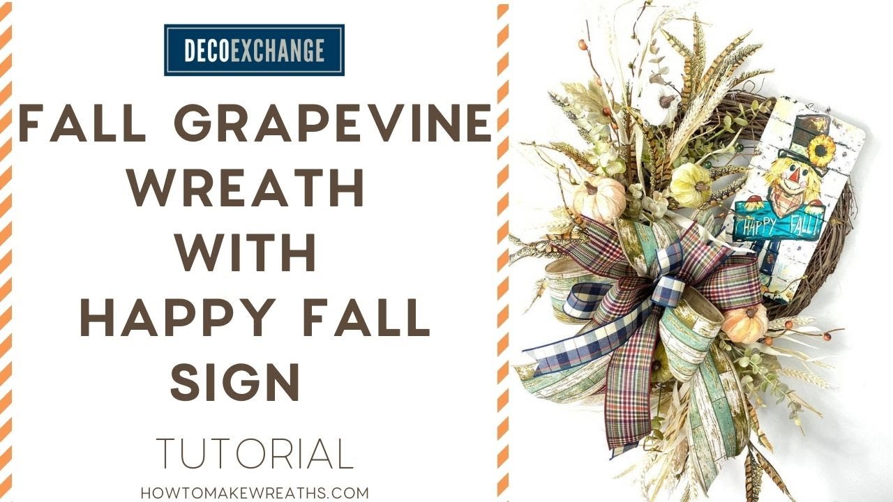 Fall Grapevine Wreath With Happy Fall Sign Tutorial Live Replay
