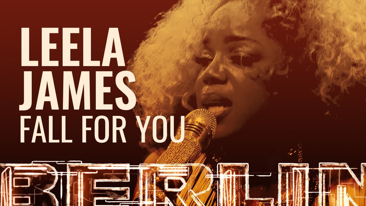 Leela James Fall For You Berlin Live Youtube