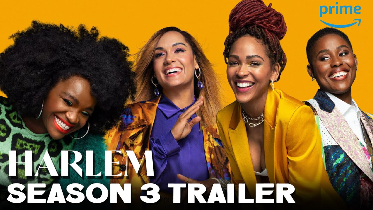 Harlem Season 3 Trailer Prime Video Youtube