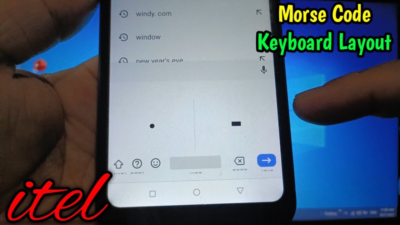 How To Change Keyboard Layout Into Morse Code On Itel S15 Youtube