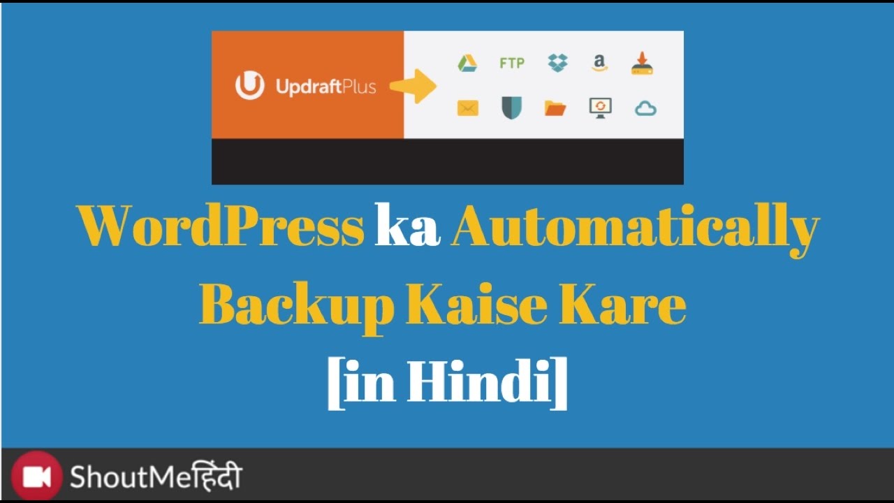 Wordpress Website Ka Backup Automatically Kaise Kare In Hindi Youtube