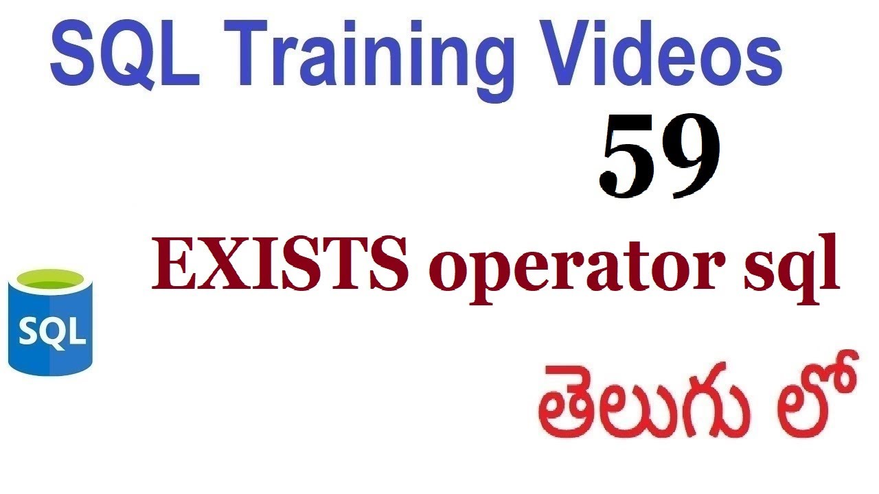 Exists Operator Sql Videos In Telugu 59 Youtube