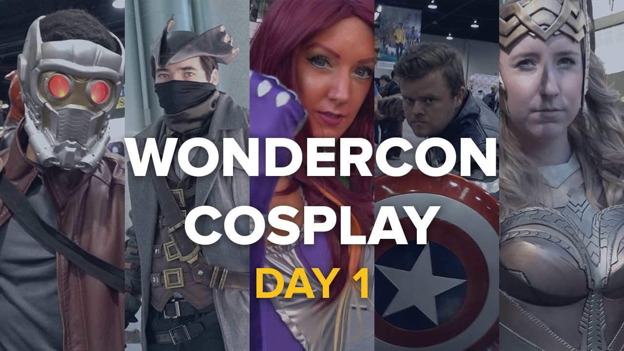 Wondercon Cosplay Highlights Day 1 Youtube