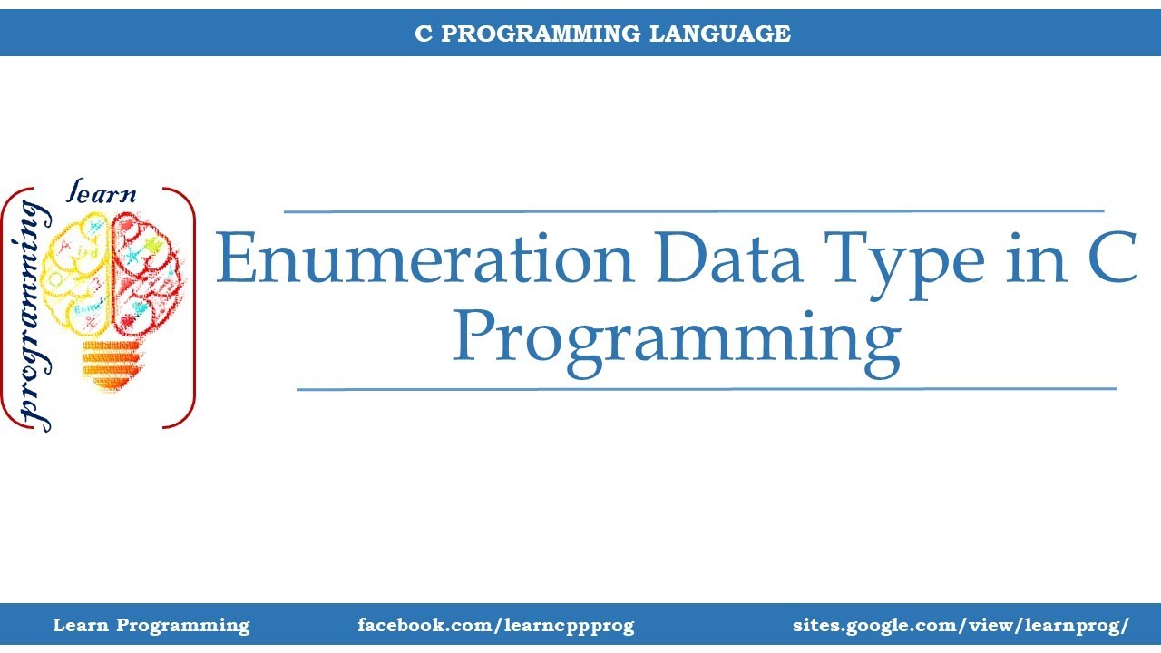 Enumeration Data Type In C Programming Youtube