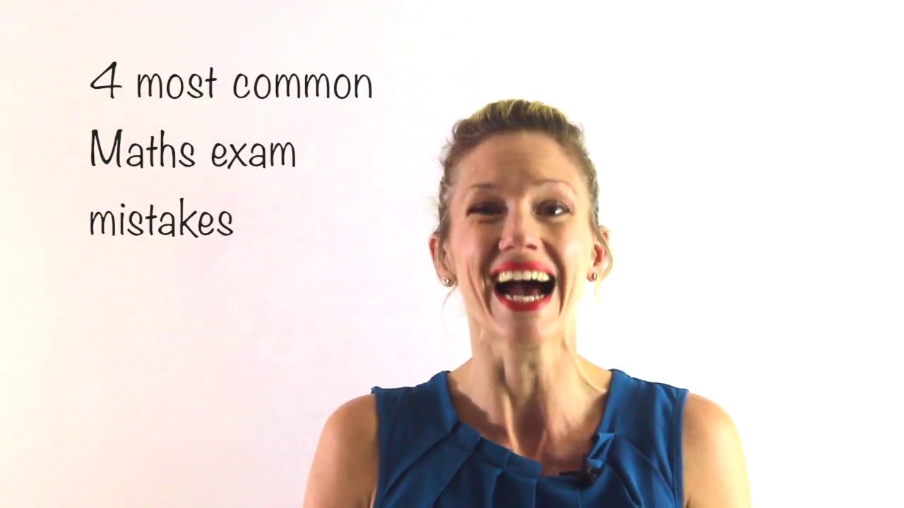 4 Most Common Maths Exam Mistakes Youtube