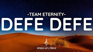 Defe Defe Lyric Video Team Eternity Speed Up Afro Mix Esiah Mp3 Music ...
