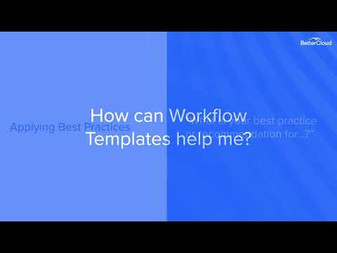 Optimizing Your Bettercloud Workflows Bettercloud
