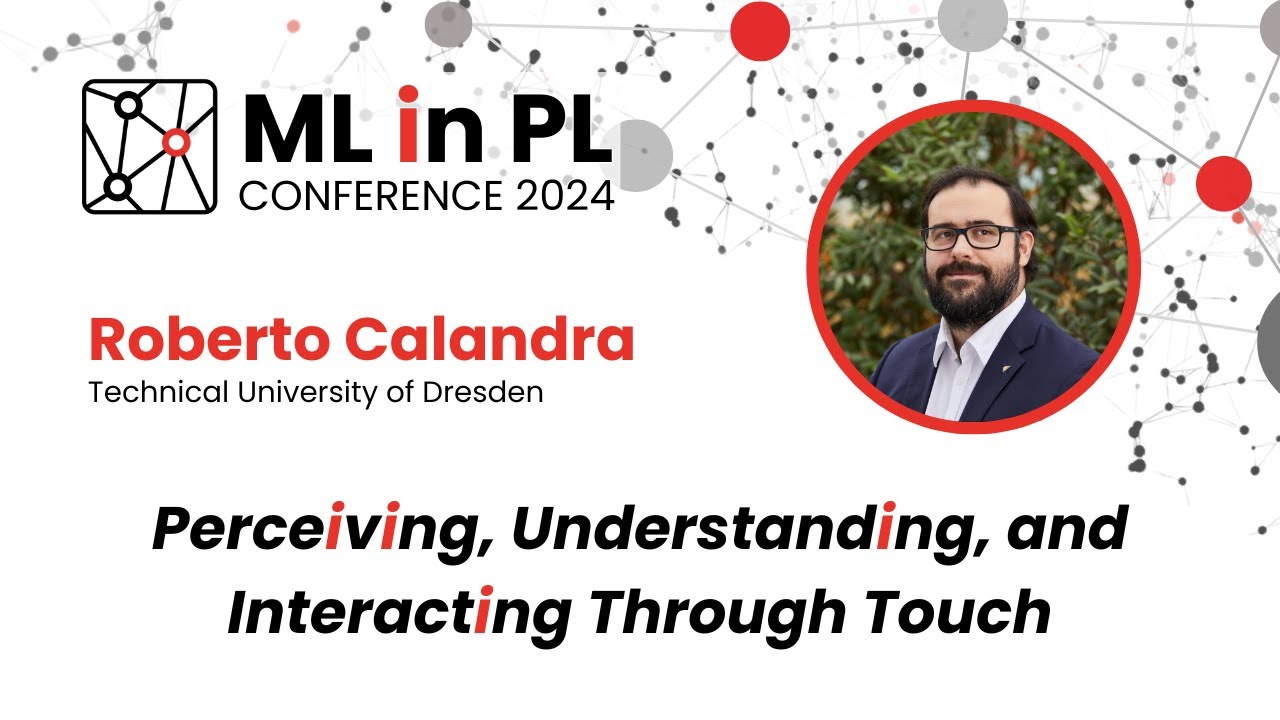 Roberto Calandra Perceiving Understanding And Interacting Through