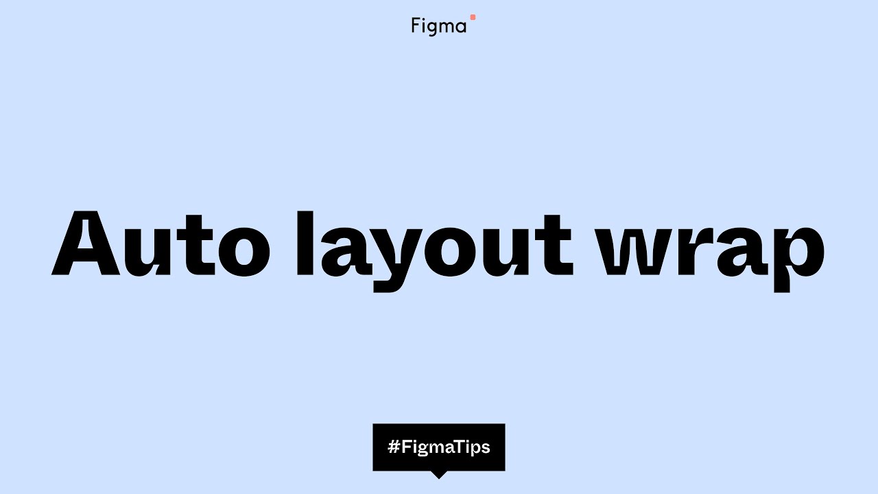 Figma Tip Auto Layout Wrap Youtube