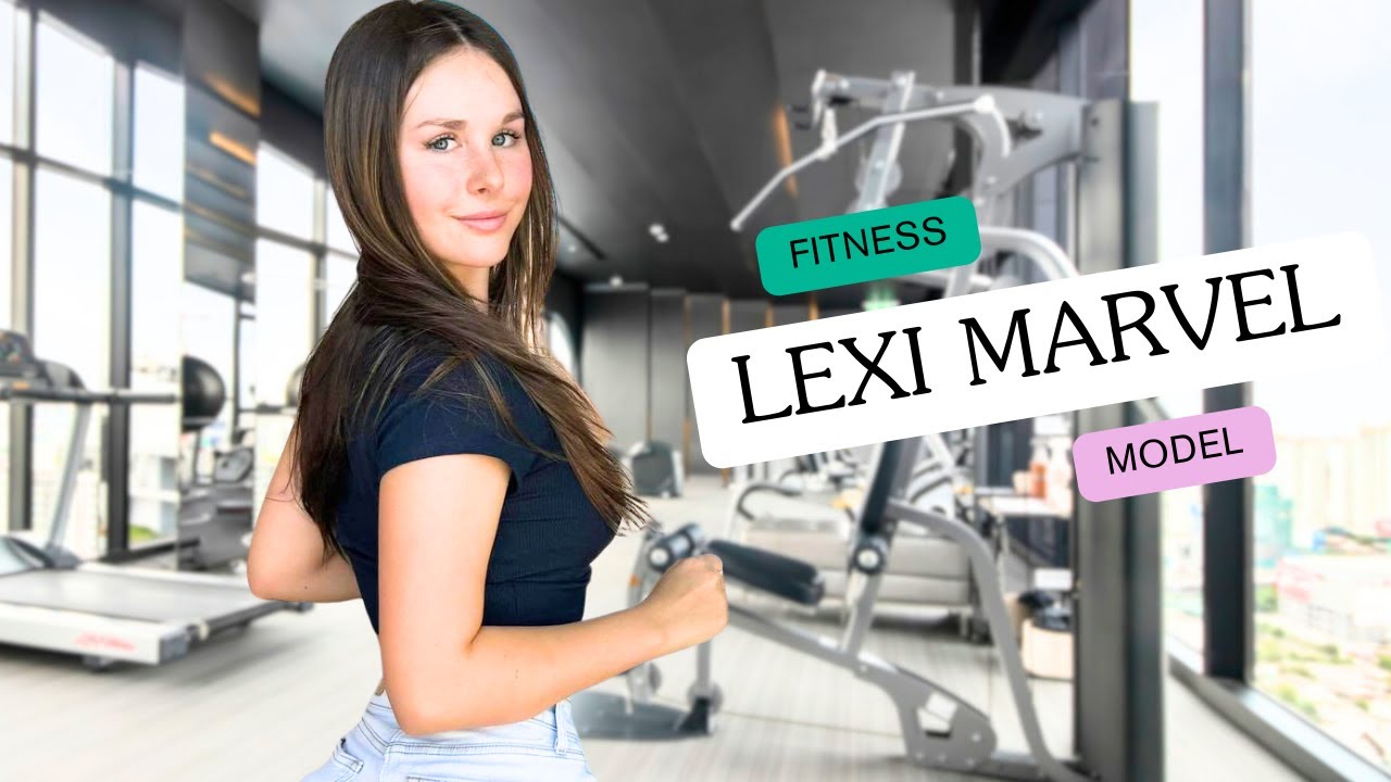 Meet Lexi Marvel Ultimate Fitness Inspiration Youtube