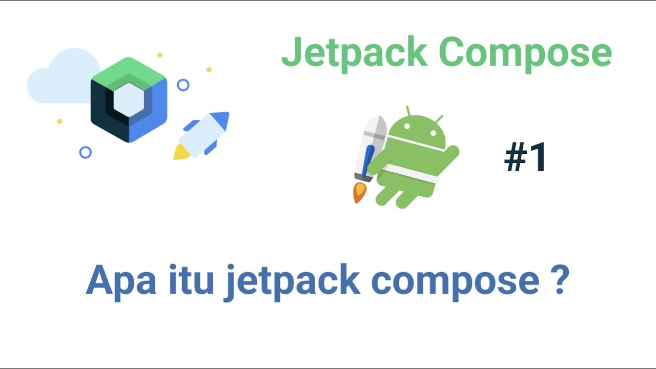Tutorial Jetpack Compose Android Apa Itu Jetpack Compose Android