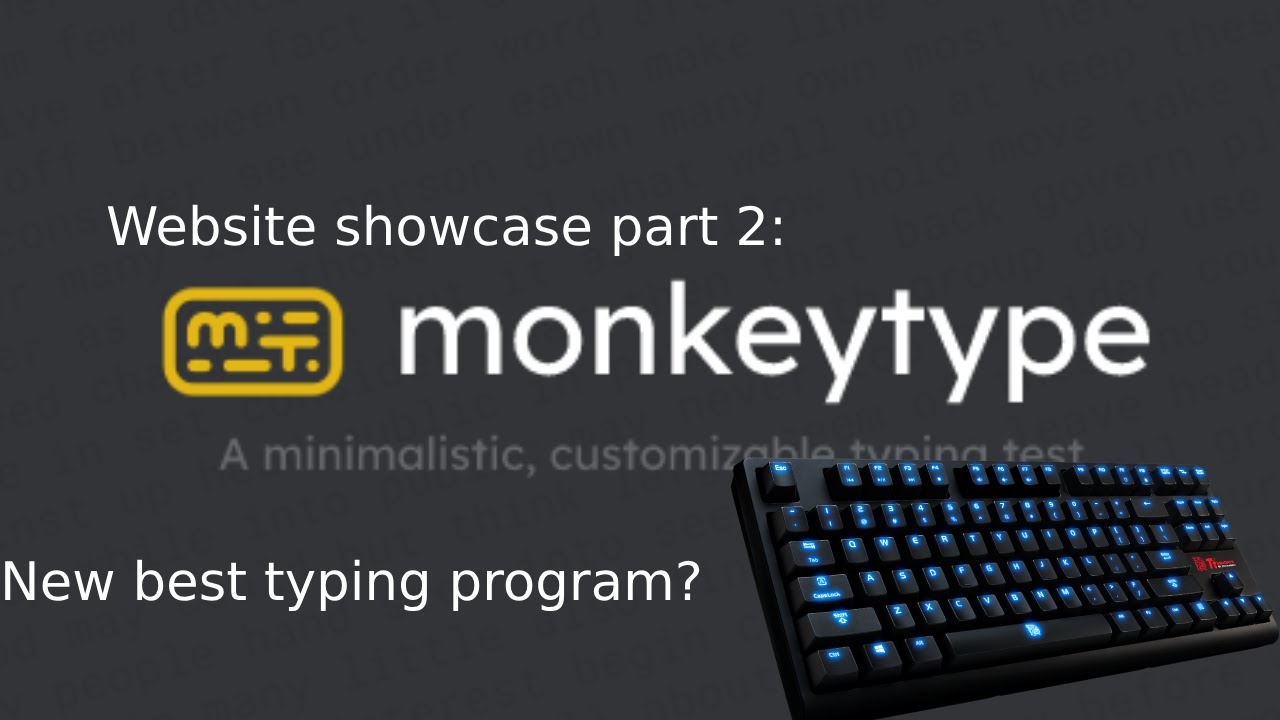 Website Showcase Monkeytype Youtube