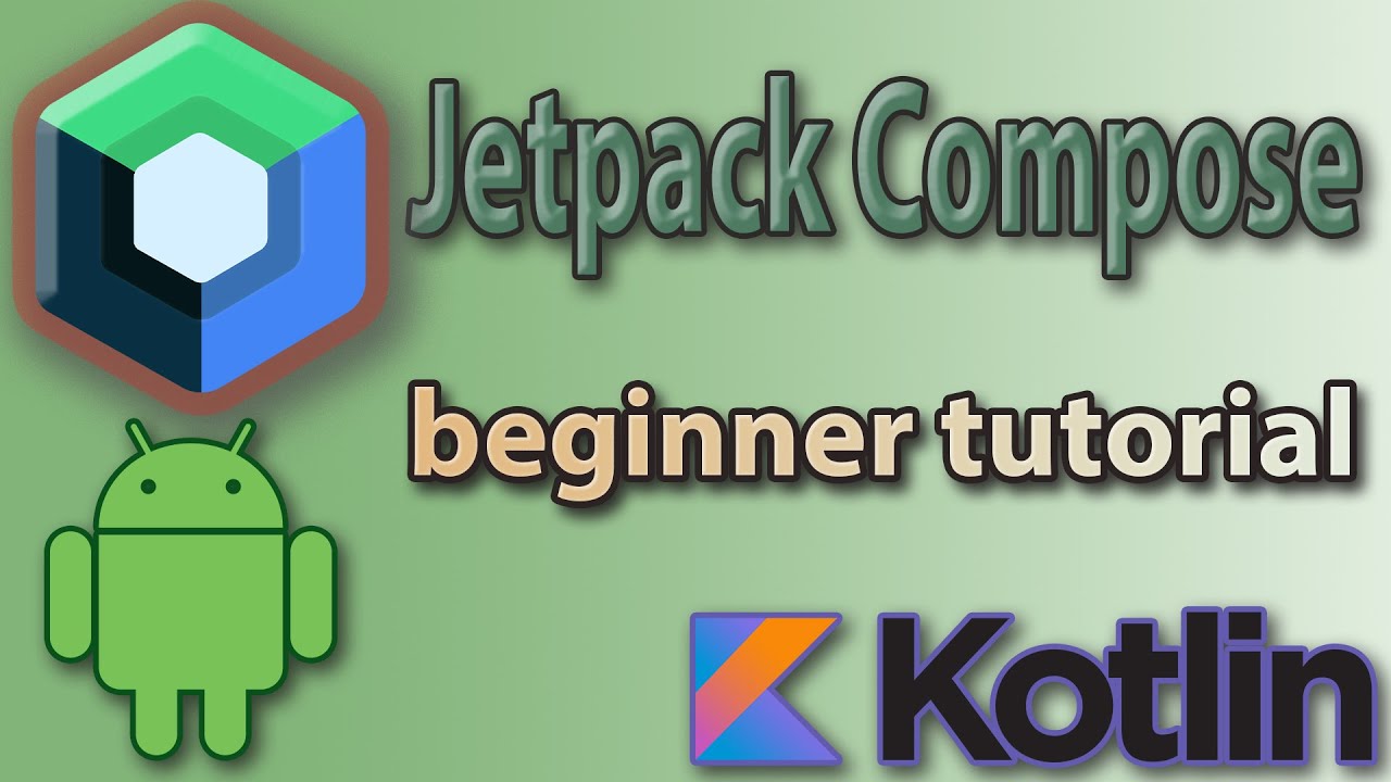 Jetpack Compose Simple Beginner Tutorial Android Kotlin Youtube