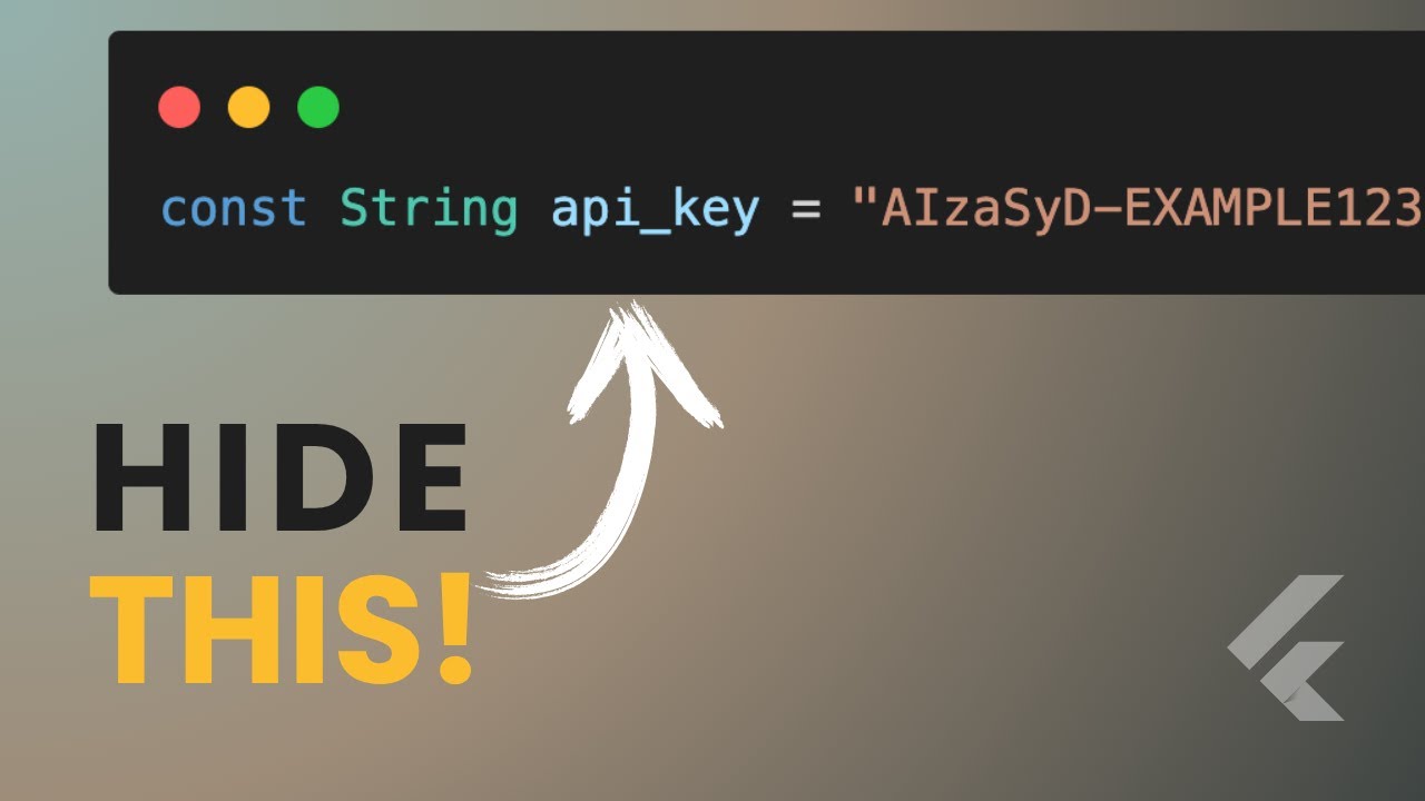 How To Hide Your Api Keys Safely On Flutter Youtube