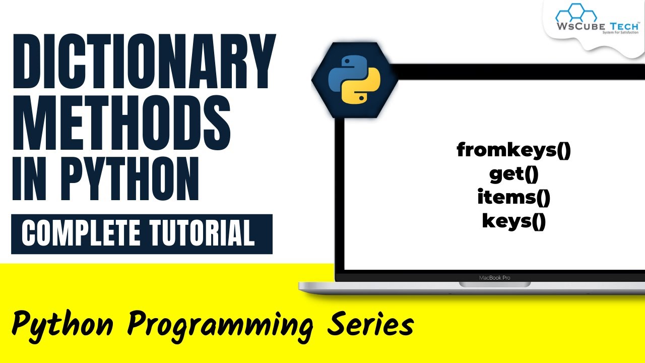 Python Dictionary Methods Explained Fromkeys Get Items Keys