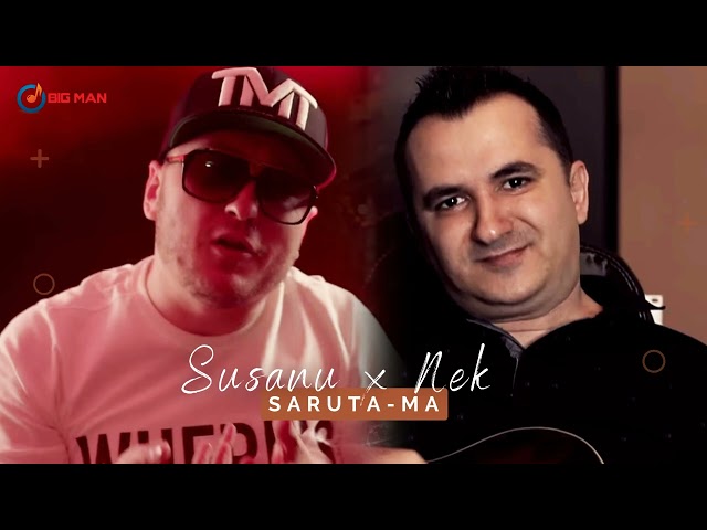 Nek Susanu - Saruta-ma 2024