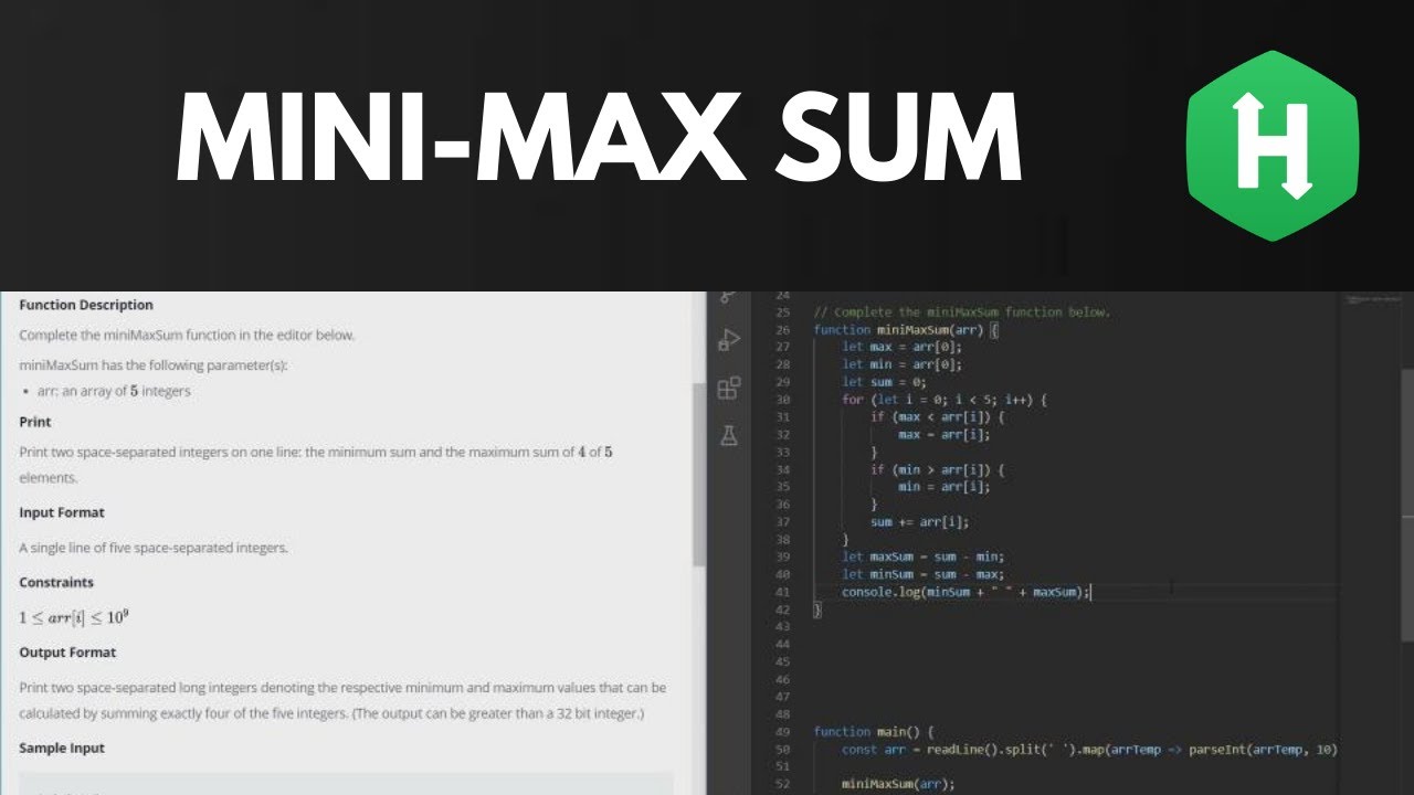 Hackerrank Mini Max Sum Solution Walkthrough Javascript Youtube