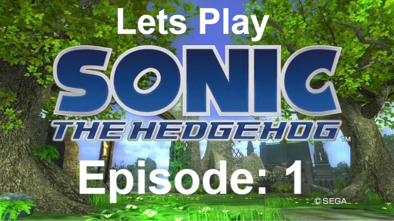 Sonic The Hedgehog 2006 Lets Play Ep 1 Welcome To Soleanna Youtube