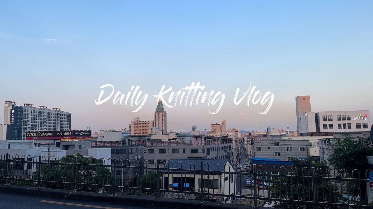 Daily Knitting Vlog Youtube