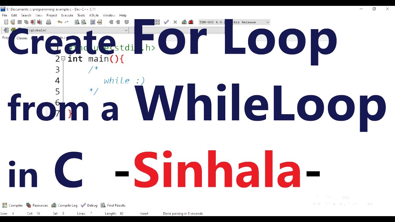 For Loop From A While Loop In C Sinhala Youtube