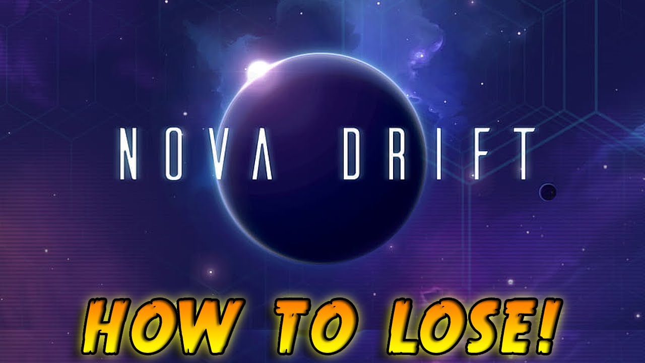 How To Lose Nova Drift Youtube