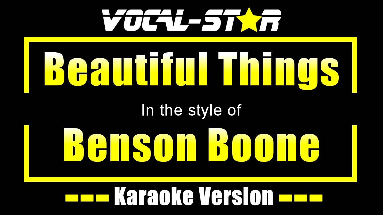 Beautiful Things Karaoke Benson Boone Karaoke Version Chords Chordify