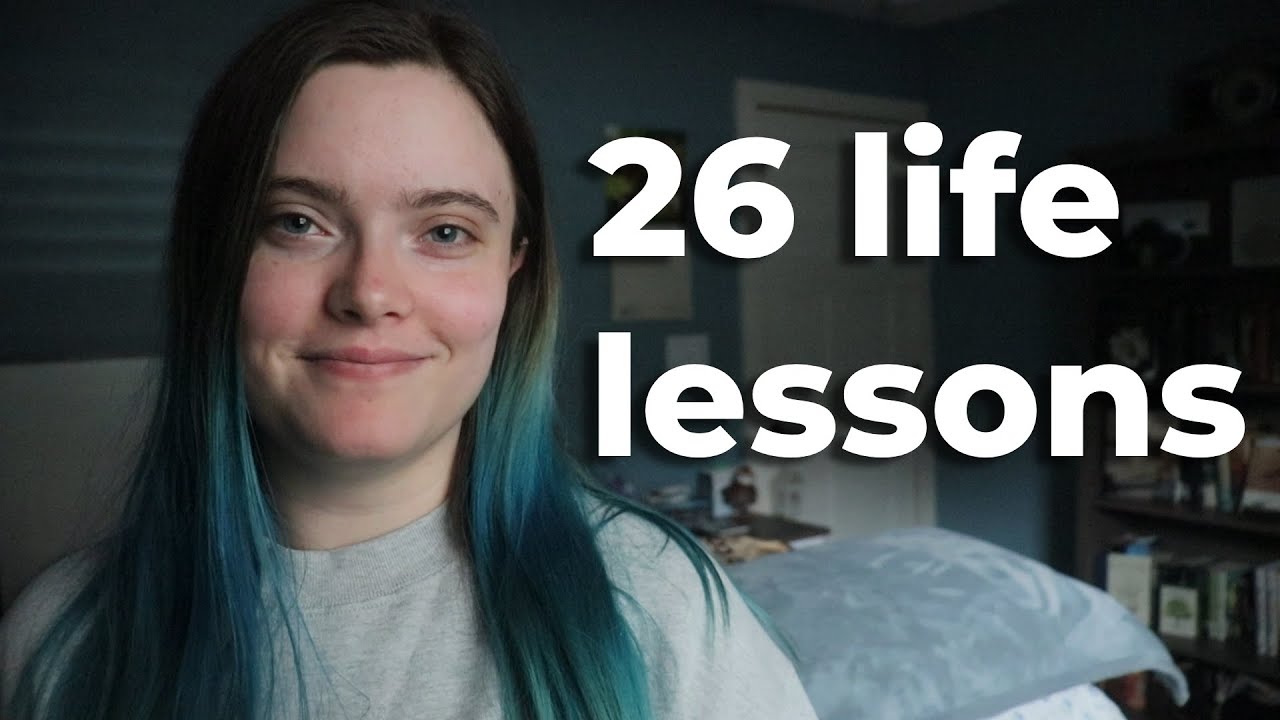 26 Life Lessons Youtube