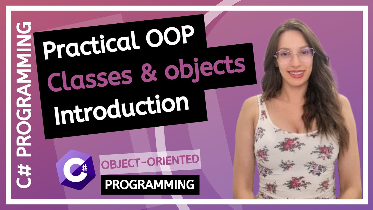 Introduction Classes And Objects C Oop Practical Programming