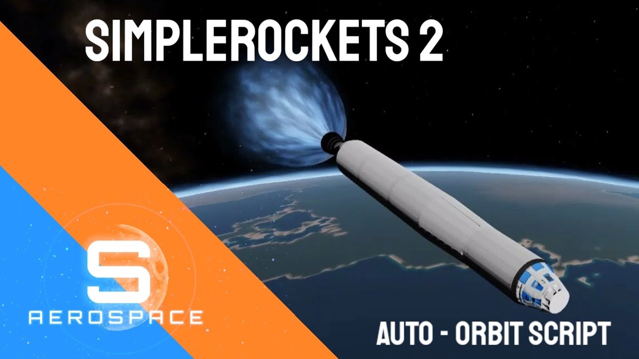 Automatic Orbit In Simplerockets 2 Vizzy Tutorial Sentinel Aerospace