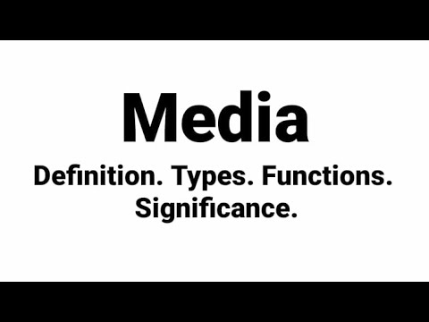 Media Definitions Types Function Significance Youtube