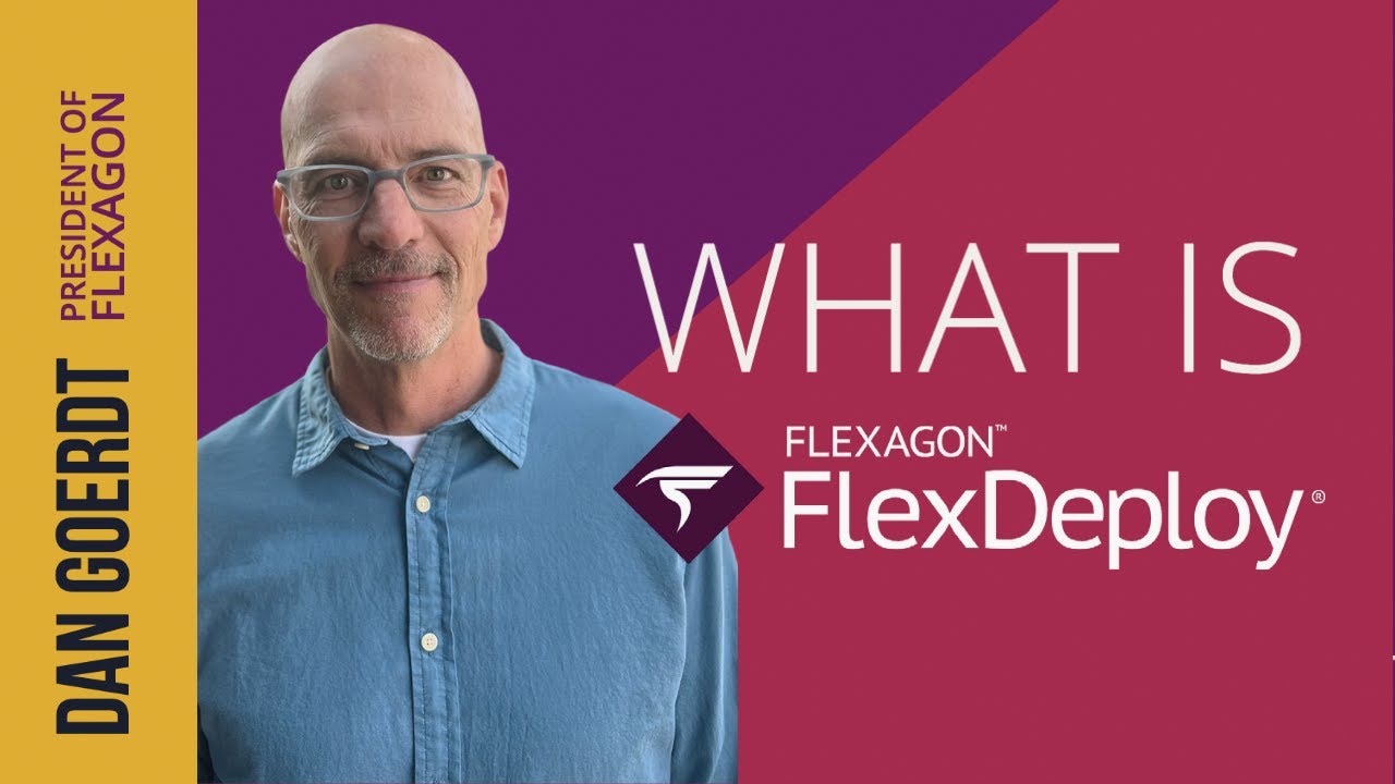 What Is Flexdeploy Flexagon Youtube