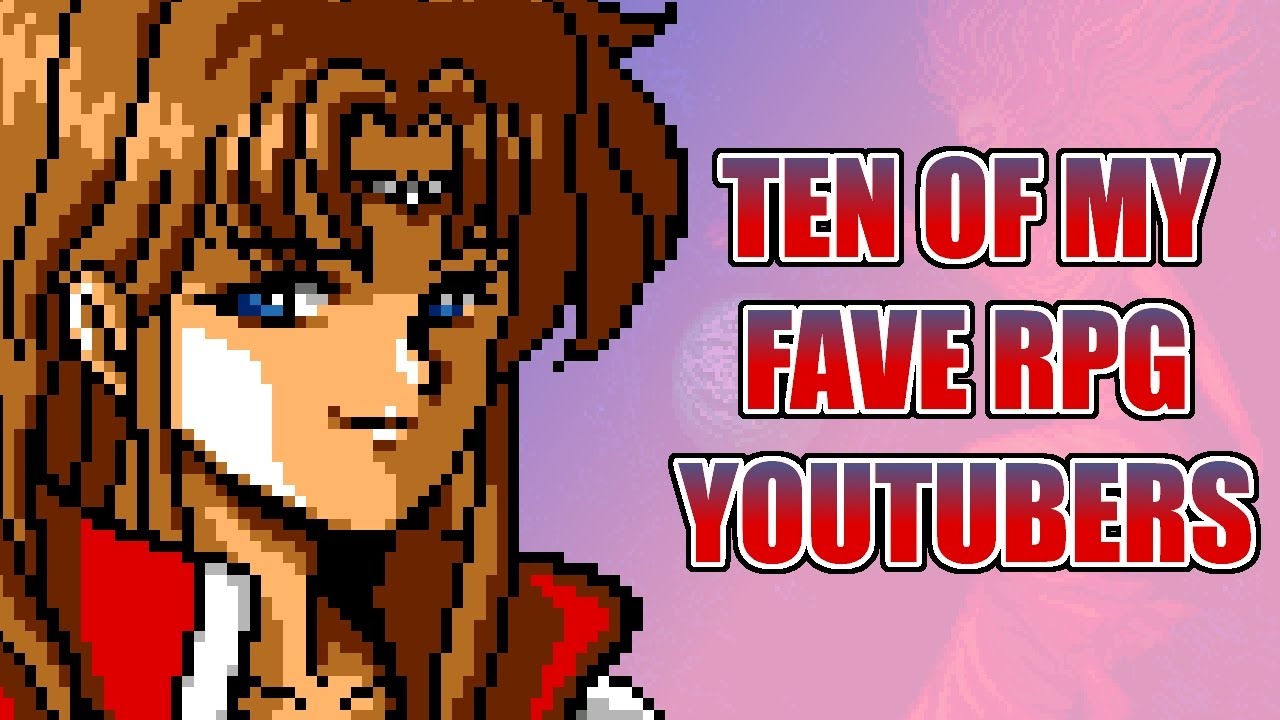 Ten Of My Favourite Rpg Youtubers Rpg Fortress Youtube