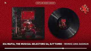 034 Mafia The Musical Selectors Sa Djy Tumie Various Artists Wonke Ama ...