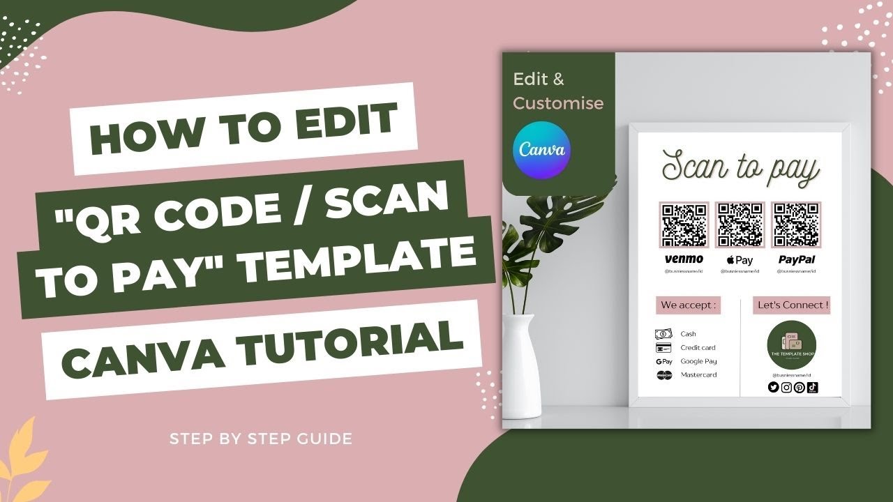 Canva Tutorial How To Edit Qr Code Scan To Pay Template Step By