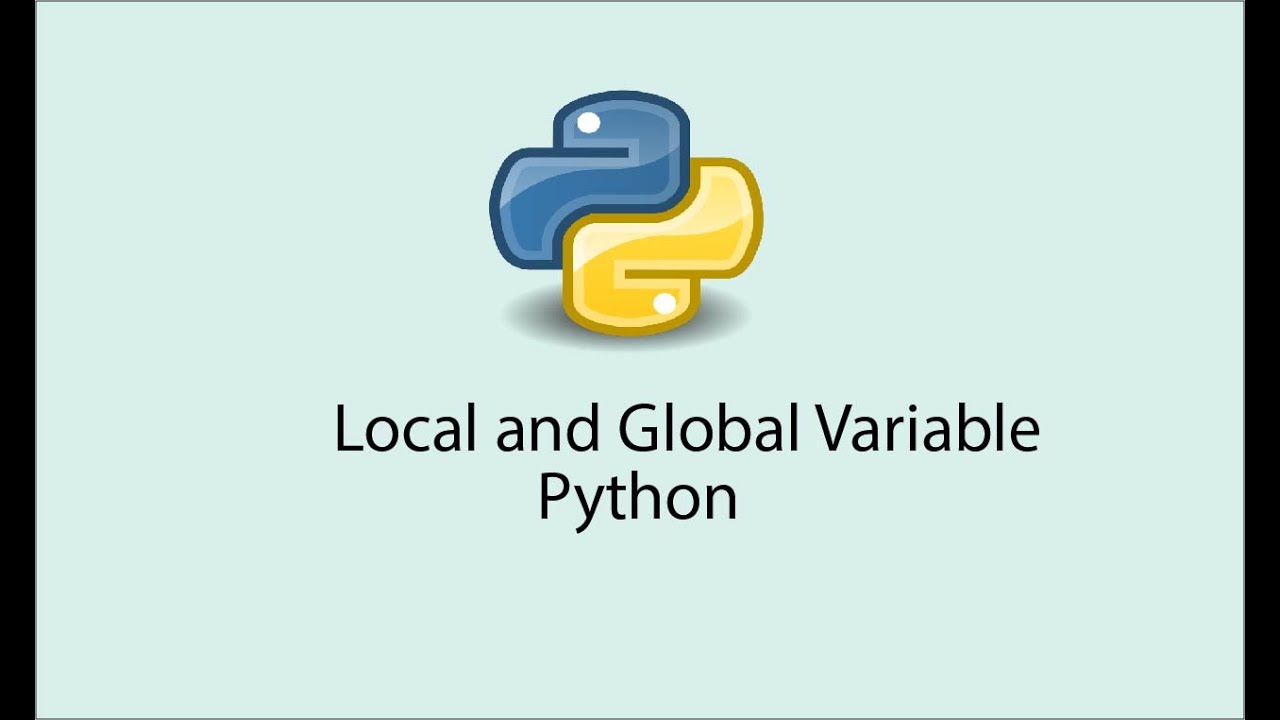 Local And Global Variable In Python Youtube