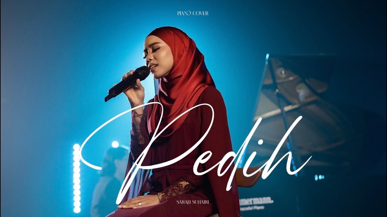 Sarah Suhairi Pedih Piano Version Youtube Music