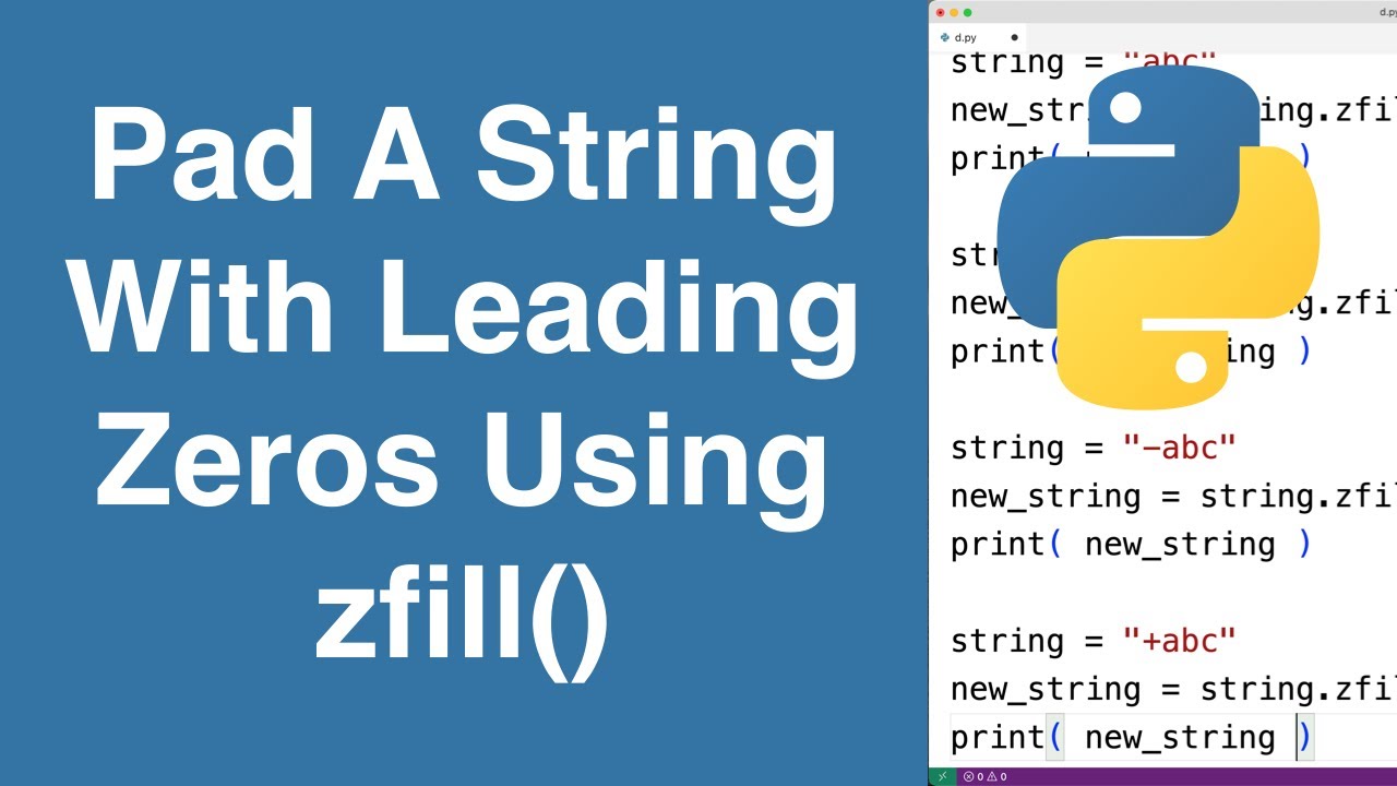 Zfill String Method Python Tutorial Youtube