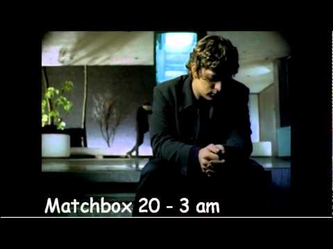 3am Matchbox 20 Lyrics In Description Youtube