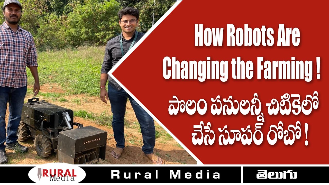 Meet India S New Robot Farmers How Robots Are Changing The Farming