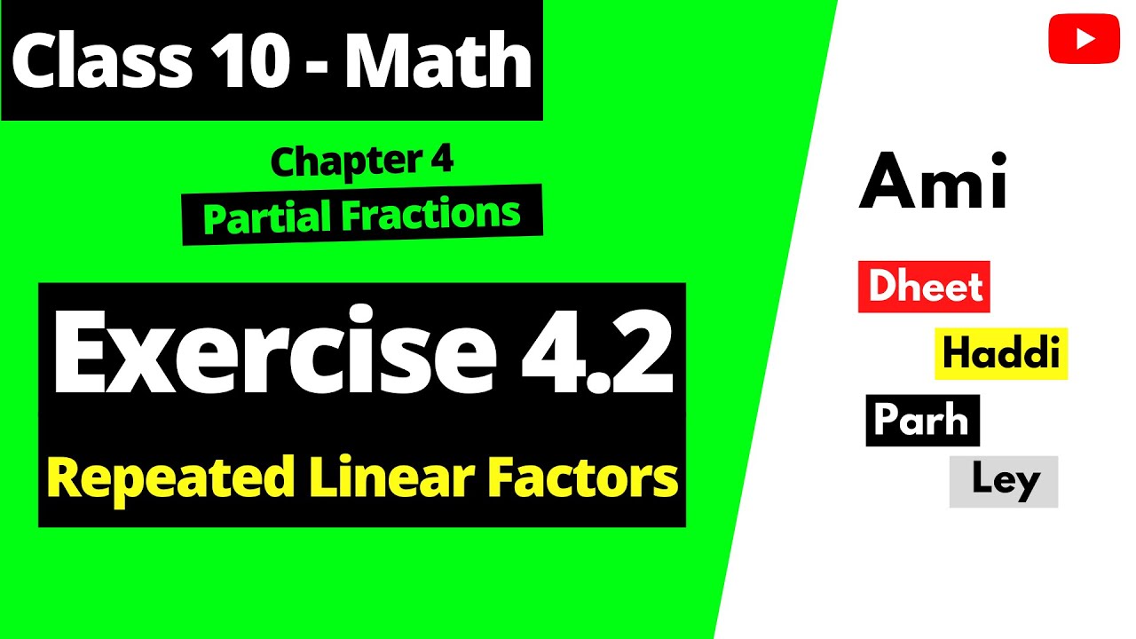 Class 10 Math Unit 4 Exercise 4 2 Youtube