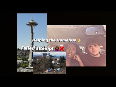 Seattle Wa Youtubers New Youtubers Helping The Homeless Failed Attempt