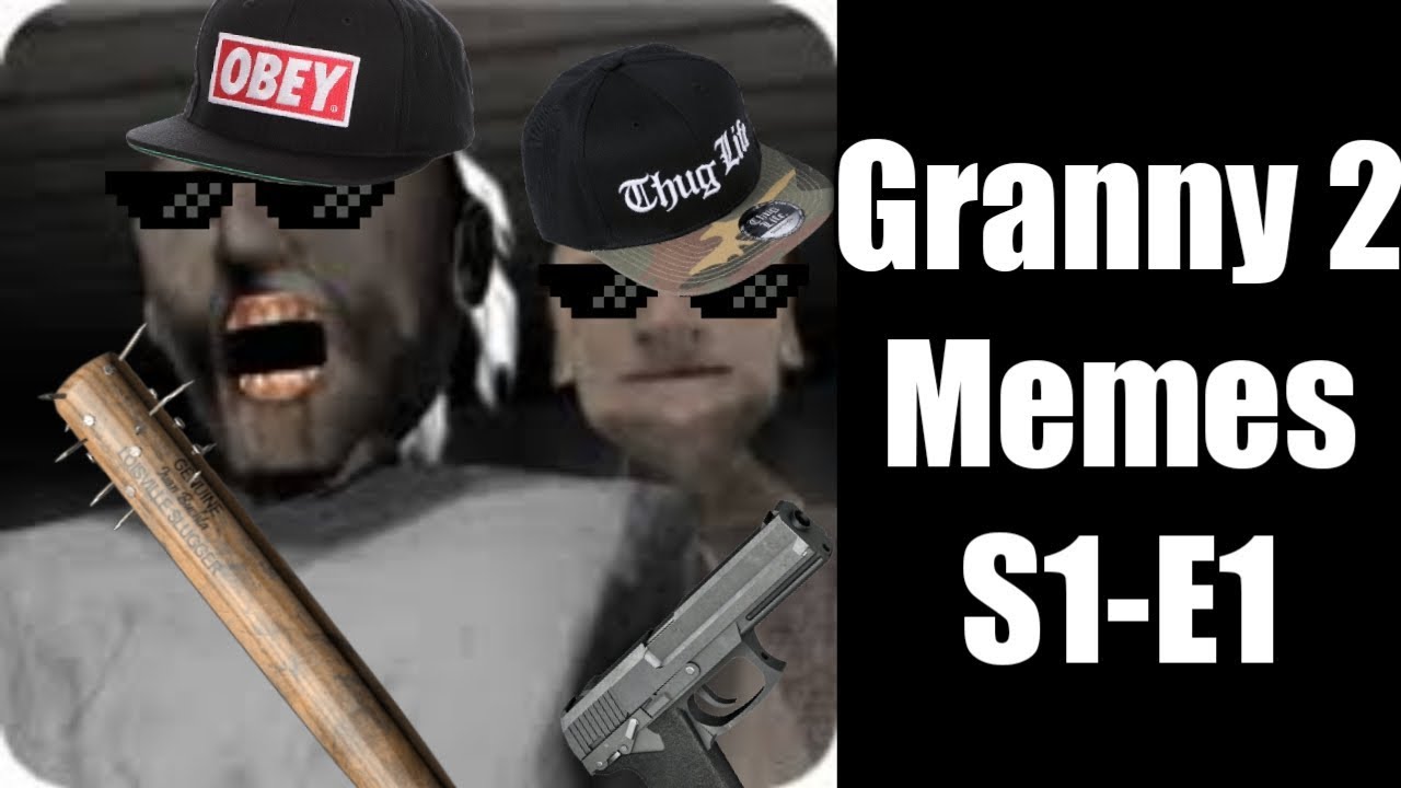 Granny 2 Memes S1 E1 Dumb Couple Youtube