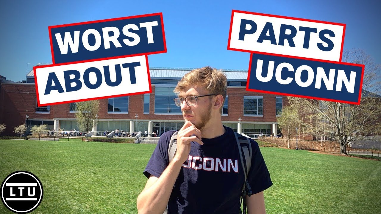 The Worst Parts About Uconn University Of Connecticut Campus