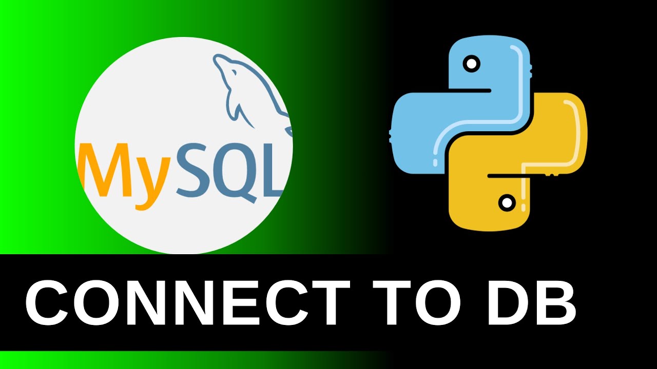 Connect To Mysql Using Python Youtube